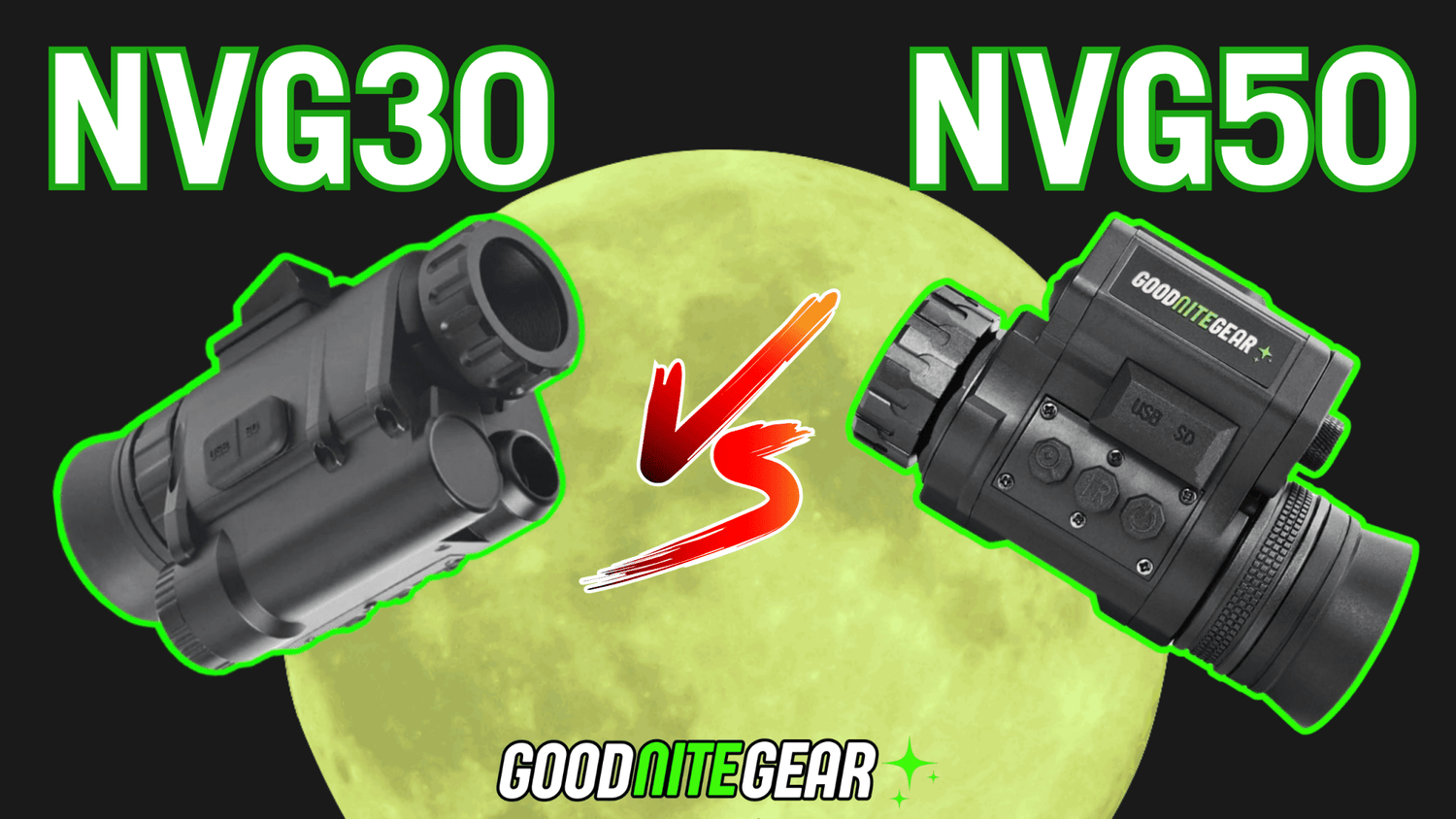 NVG50 vs NVG30 - The Ultimate $500 Digital Night Vision – Good Nite Gear